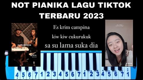 Not Pianika Kumpulan Lagu Tiktok Viral Terbaru Youtube