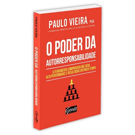 Livro Físico O Poder Da Ação Paulo Vieira Phd Faça Sua Vida Ideal Sair