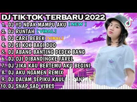 DJ TIKTOK TERBARU 2022 DJ YO NDAK MAMPU AKU DUDU SPEK IDAMANMU REMIX