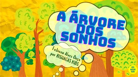 A ÁRVORE DOS SONHOS EDUCAÇÃO FINANCEIRA FINANÇAS PARA CRIANÇAS