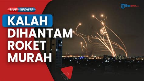 3 Alasan Sistem Iron Dome Perkasa Israel Hancur Total Dihantam Roket