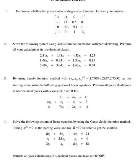 solved 1 determine whether the given matrix is diagonally