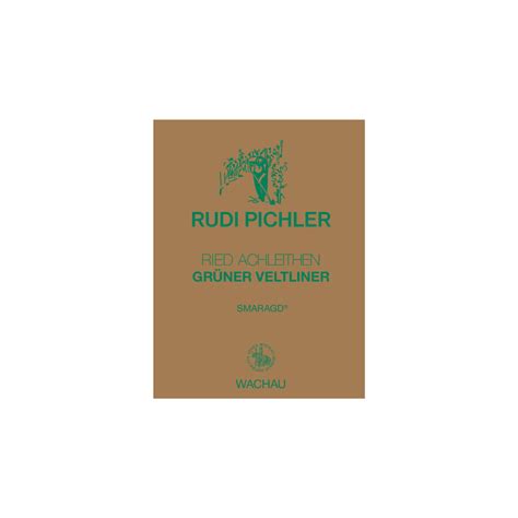 2021 Rudi Pichler Wachau Grüner Veltliner Smaragd Ried Achleiten