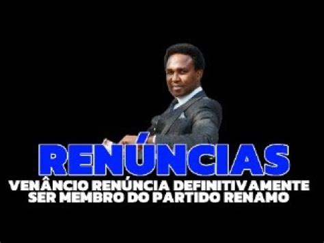 Ltima Hora Ven Ncio Mondlane Ren Ncia Definitivamente Ser Membro Da