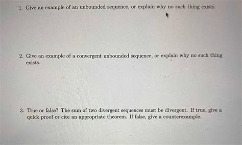 solved 1 give an example of an unbounded sequence or