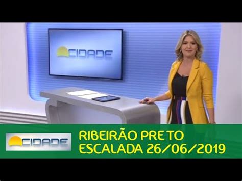 Eptv Ribeir O Bom Dia Cidade Escalada Do Dia Youtube