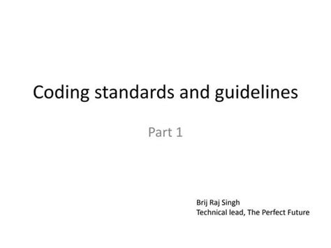 c coding standards good programming principles and refactoring