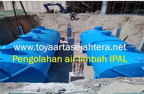 Pengolahan Air Limbah Ipal Domestik Dan Ipal Komunal