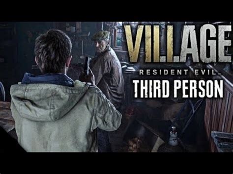 Resident Evil Village Third Person Playthrough YouTube