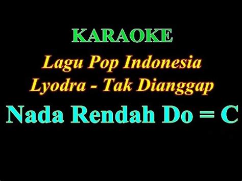 Lyodra Tak Dianggap Karaoke Lirik Nada Rendah Youtube