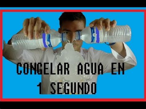Como Congelar Agua En Un Segundo Experimentos Faciles YouTube