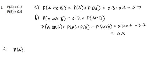 solved given p a 0 3 and p b 0 4 do the following a if a and b are mutually exclusive