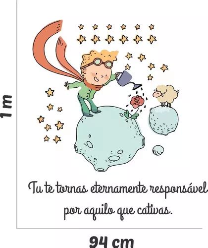 Adesivo Parede Frase Pequeno Pr Ncipe Tu Te Tornas Parcelamento