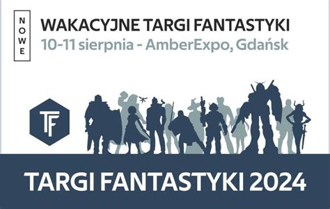 Wakacyjne Targi Fantastyki AMBEREXPO