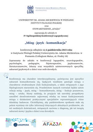 IV Ogólnopolska Konferencja Logopedyczna MÓZG JĘZYK KOMUNIKACJA
