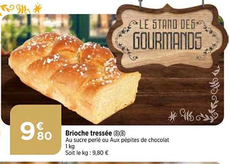 Promo Brioche Tressée chez Bi1 iCatalogue fr
