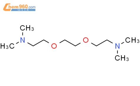 3065 46 1 Ethanamine 2 2 1 2 ethanediylbis oxy bis N N dimethyl CAS号