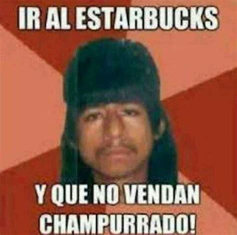 Tipico De Los Nacos Memes In Real Life Love Memes Best Memes