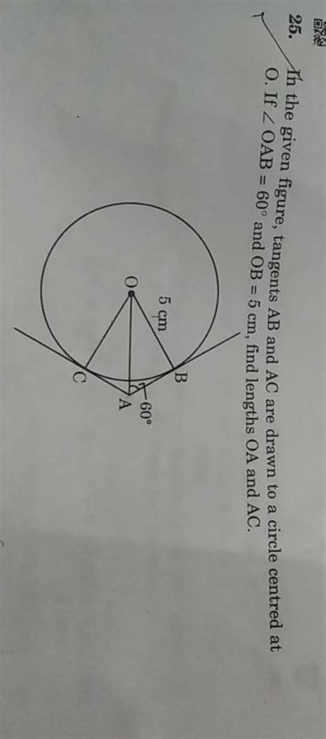 Th The Given Figure Tangents Ab And Ac Are Drawn To A Circle Centred