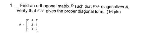 solved find an orthogonal matrix p such that ptap