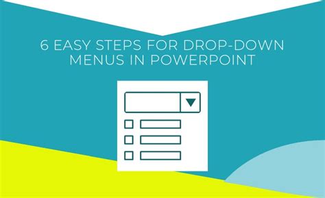 Easy Steps For Drop Down Menus In Powerpoint