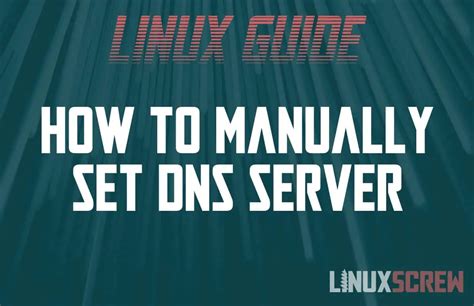 How To Change Dns Servers On Linux Ubuntu Redhat All Distros