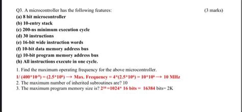 solved q3 a microcontroller has the following features a