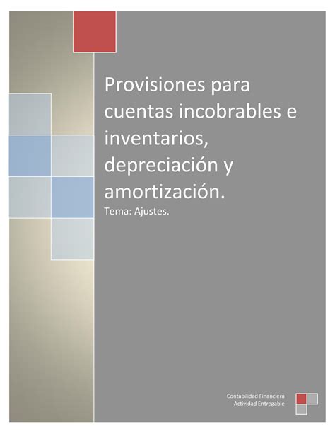 Provisiones para cuentas incobrables e inventarios depreciación y