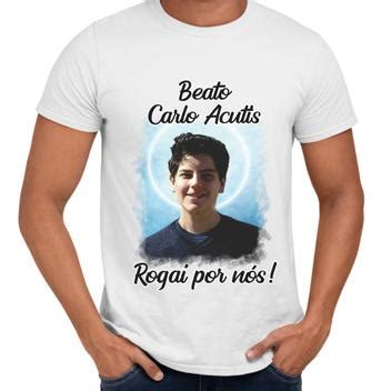 Camisa Beato Carlo Acutis Rogai Por Nós Igreja Web Print Estamparia