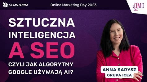 Sztuczna Inteligencja A Seo Czyli Jak Algorytmy Google U Ywaj Ai