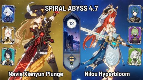 C0 Navia Xianyun Plunge C0 Nilou Hyperbloom Team New Spiral Abyss 4