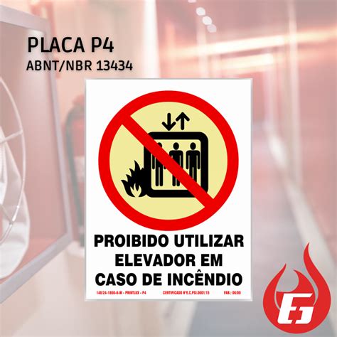 P4 Proibido Utilizar Elevador em Caso de Incêndio Extigra Extintores
