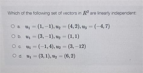 Solved Which Of The Following Set Of Vectors In R Are Chegg