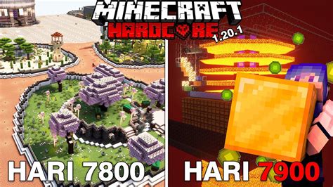 Bertahan Hidup 7900 Hari Di Minecraft Hardcore 1 20 1 YouTube