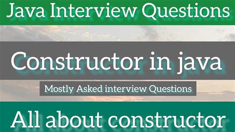constructor in java 🔥 all most important interview questions from constructor in java