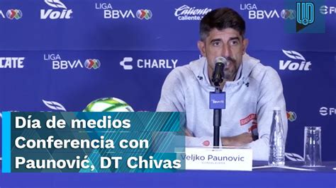 Veljko Paunovic DT Chivas CONFERENCIA De Prensa Previo Final Liga