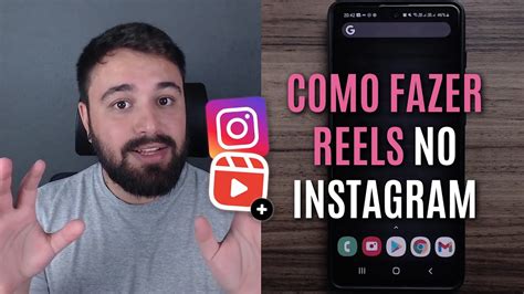 Como Fazer Reels No Instagram Youtube