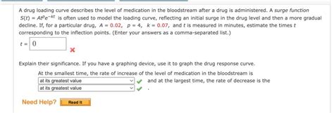 Solved A Drug Loading Curve Describes The Level Of Chegg