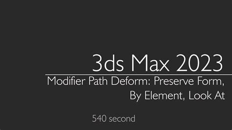 3ds Max 2023 Modifier Path Deform Preserve Form By Element Look At