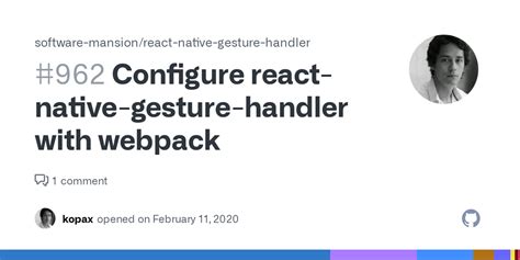 Configure React Native Gesture Handler With Webpack Issue 962