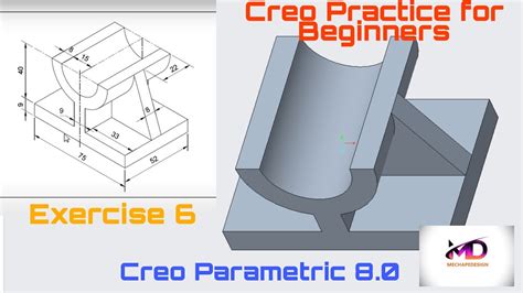 Creo Practice Exercise 6 For Beginners II Creo Part Modeling Tutorial