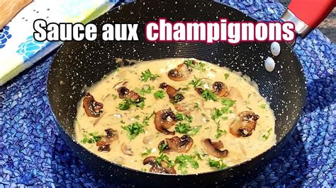 Sauce Aux Champignons Recette Facile Et Rapide YouTube