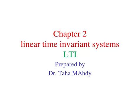 ppt chapter 2 linear time invariant systems lti powerpoint presentation id 5640117
