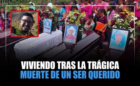 Viviendo tras la trágica muerte de un ser querido