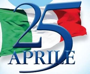 Il 25 Aprile Il Significato Di Una Festa Learn Italian