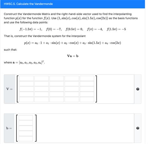 solved hw5c 5 calculate the vandermonde construct the