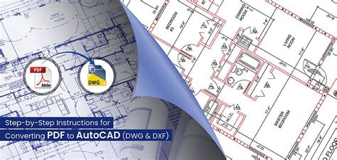PDF To AutoCAD DWG And DXF Conversion A Step By Step Guide Posts