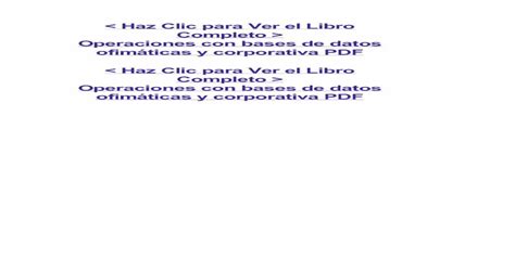 operaciones con bases de datos ofimáticas y corporativa pdf [pdf document]