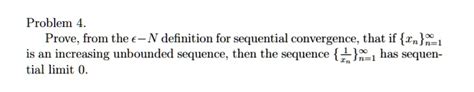 solved problem 4 prove from the Îµ n definition for sequential convergence that if rnn 1 is