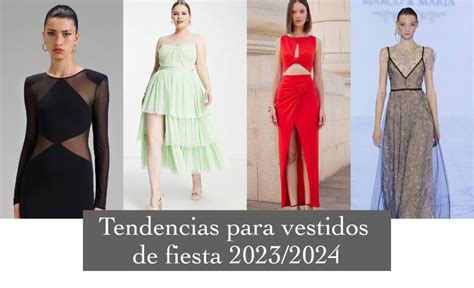 Tendencias Para Vestidos De Fiesta 2023 2024
